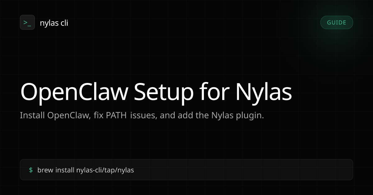 Install OpenClaw CLI for the Nylas Plugin | Nylas CLI